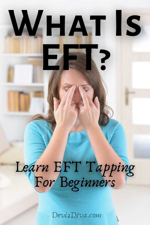 Emotional Freedom Technique Training: Free EFT Training Online - Devi2Diva™