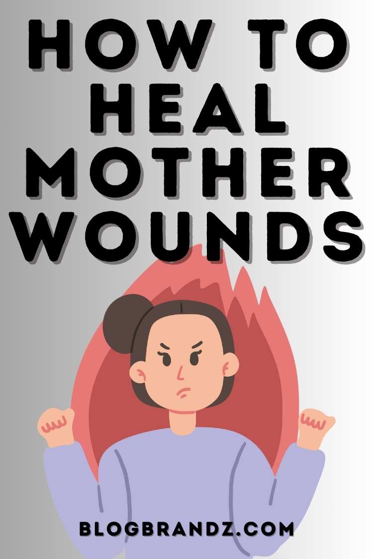 Healing the Mother Wound and Father Wound