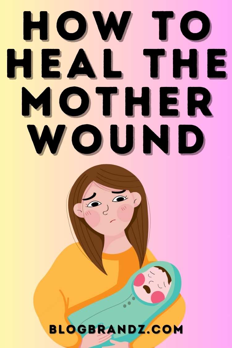 Healing the Mother Wound and Father Wound