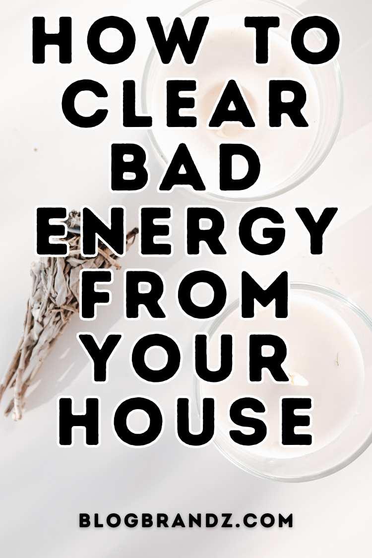 How To Clear Bad Energy with Energy Cleanse Rituals
